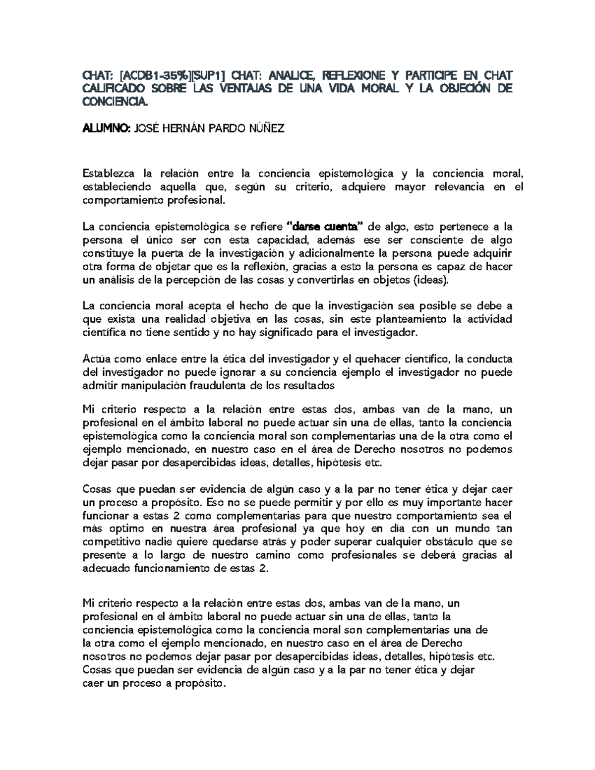 CHAT: Análisis de la Conciencia Epistemológica y Moral en Derecho - Studocu