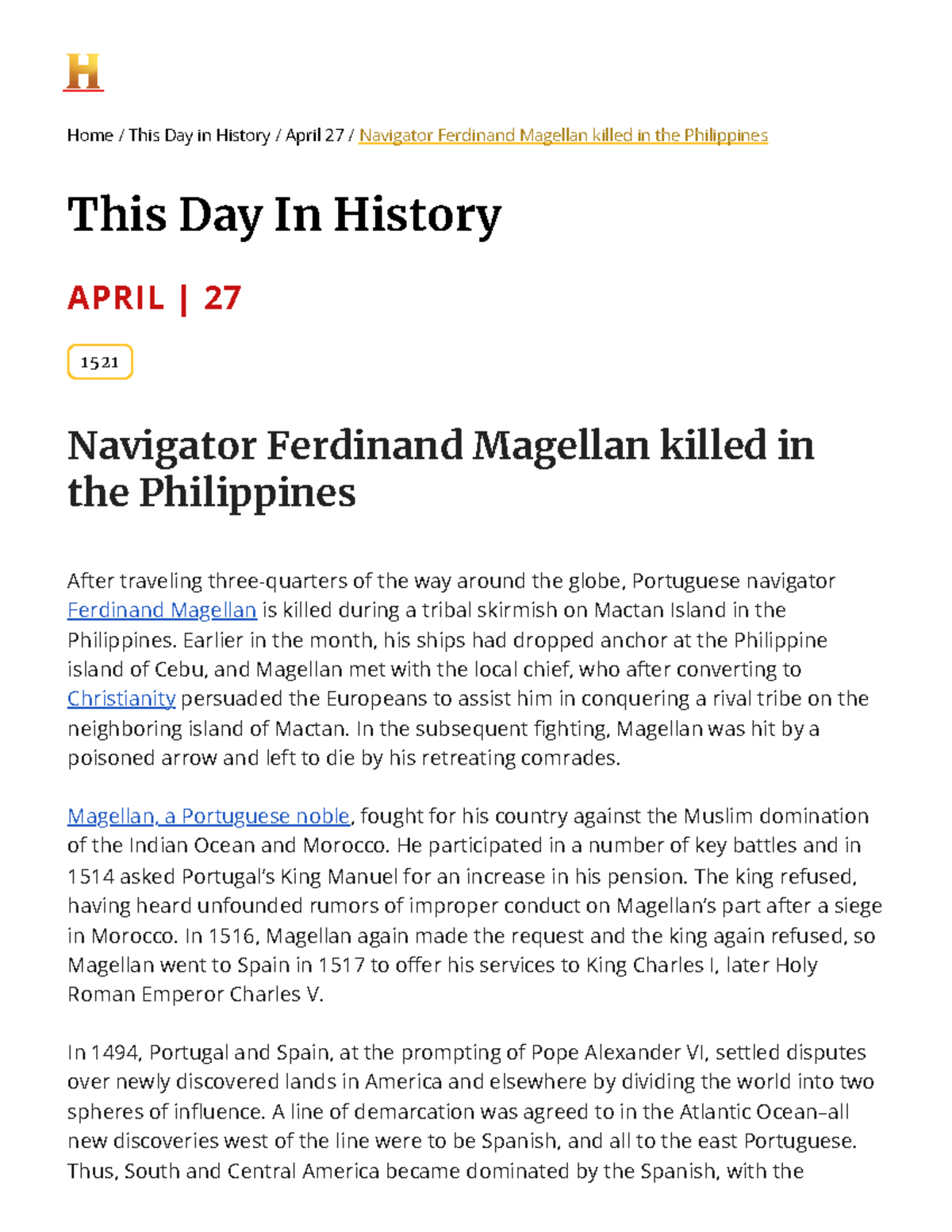 Navigator Ferdinand Magellan killed in the Philippines April 27, 1521 ...