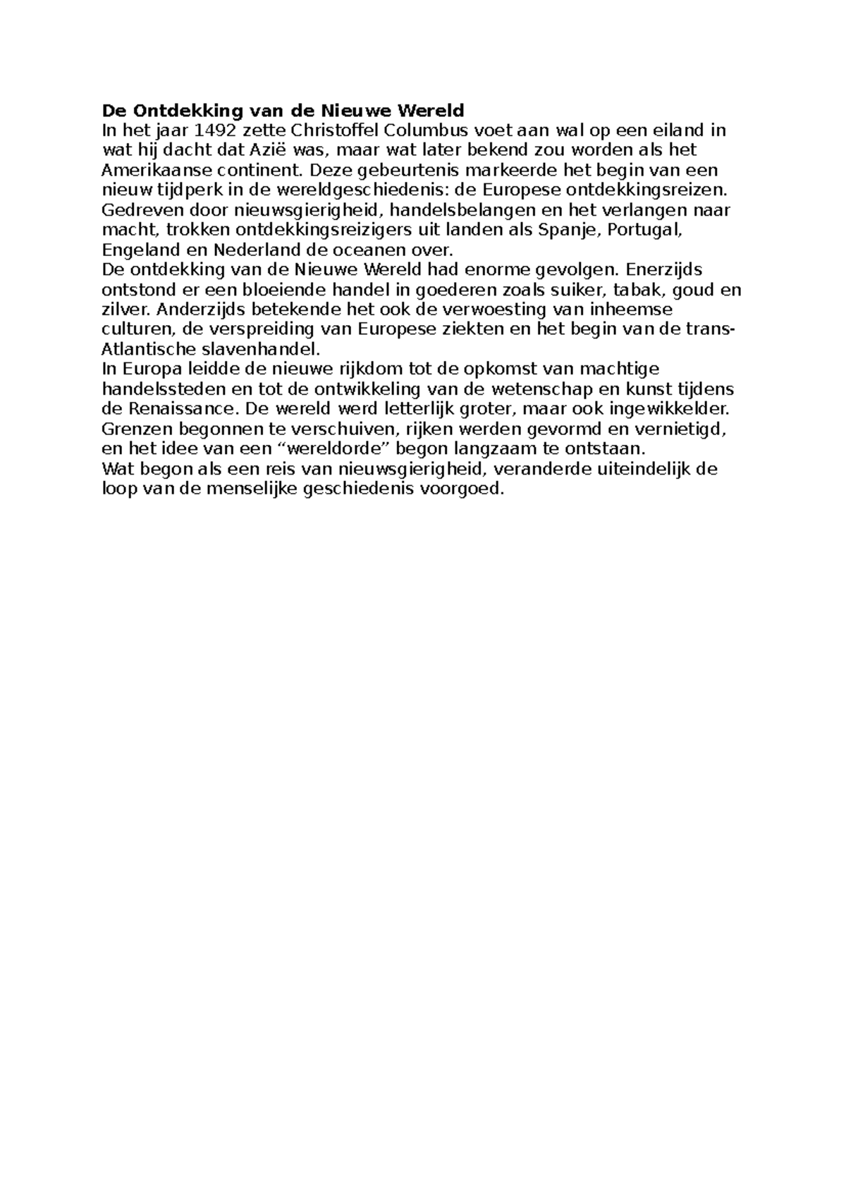 De Ontdekking van de Nieuwe Wereld: Impact op Geschiedenis - Studeersnel