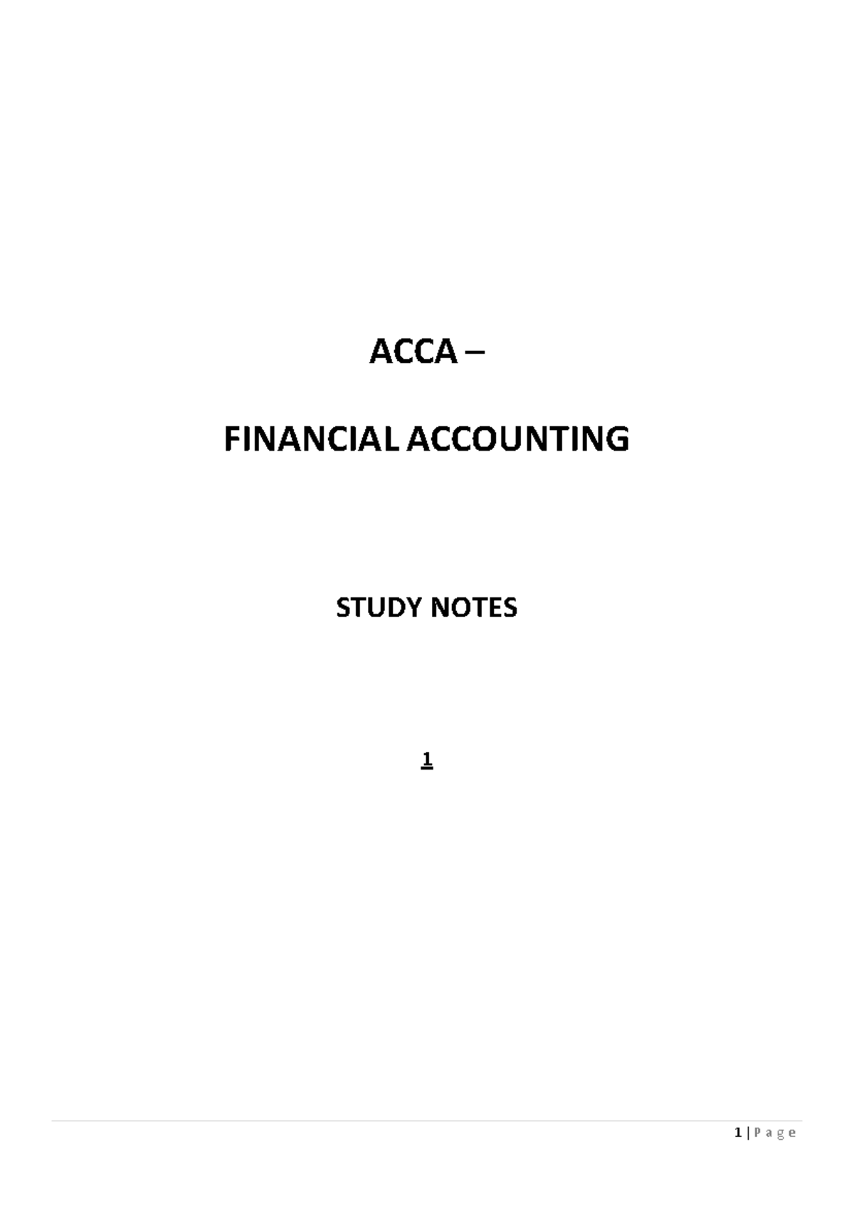 ACCA 3: Financial Accounting Study Notes and Key Concepts - Studocu