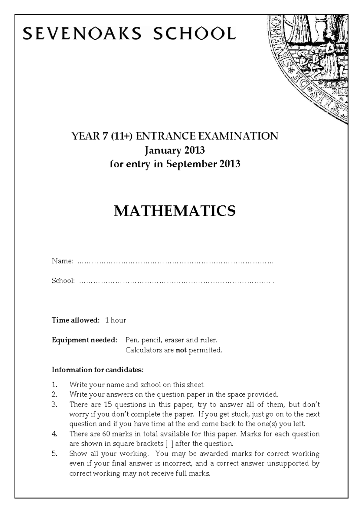 YEAR 7 MATHEMATICS ENTRANCE EXAMINATION January 2013 - Studocu