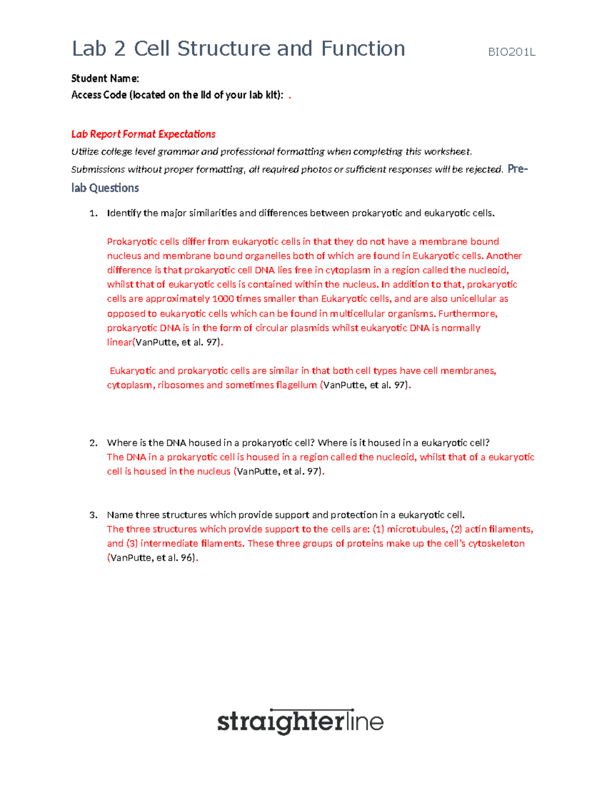 BIO201 Lab 2 - Student Name: Access Code (located on the lid of your lab kit):. Lab Report ...