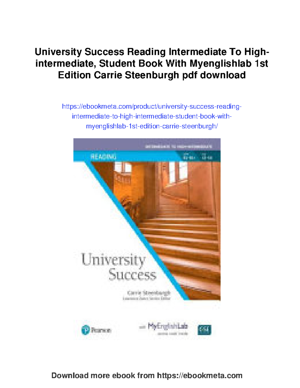 University Success Reading: Intermediate to High-Intermediate Skills ...