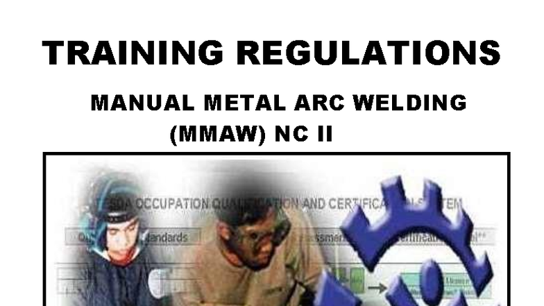 Training Regulations Manual for MMAW NC II - TESDA 2021 - Studocu