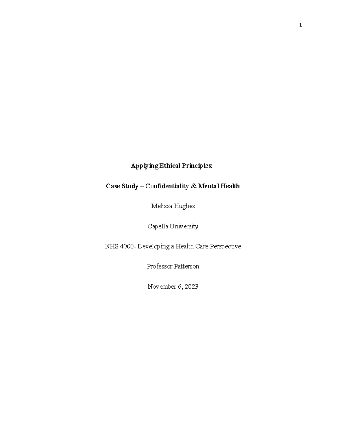 NHS 4000 - Case Study: Ethical Principles in Mental Health Care - Studocu