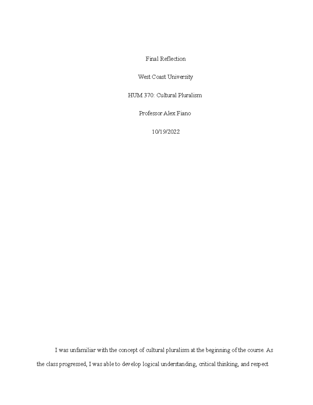 Final Reflection IB - Final Reflection West Coast University HUM 370 ...