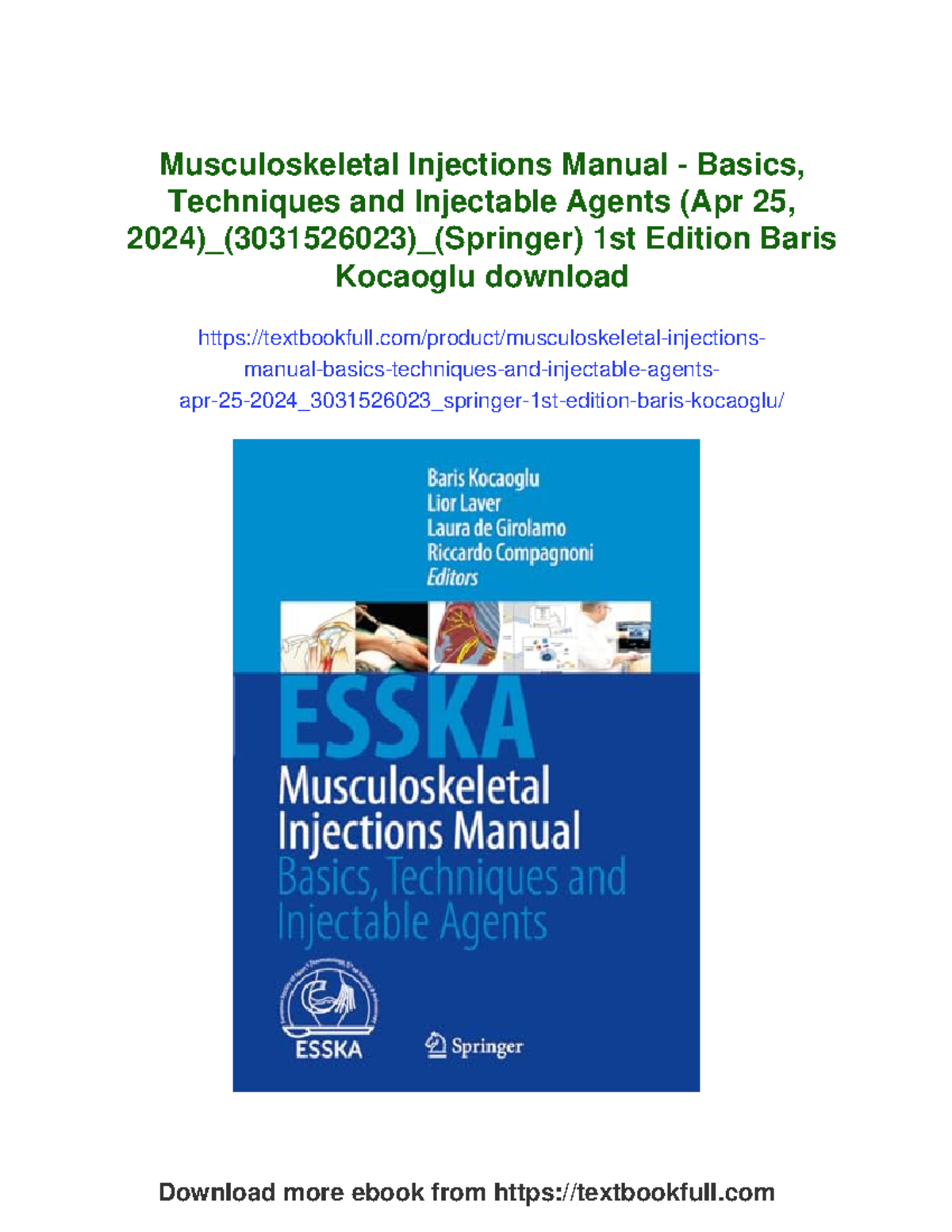 Musculoskeletal Injections Manual: Basics, Techniques & Agents ...