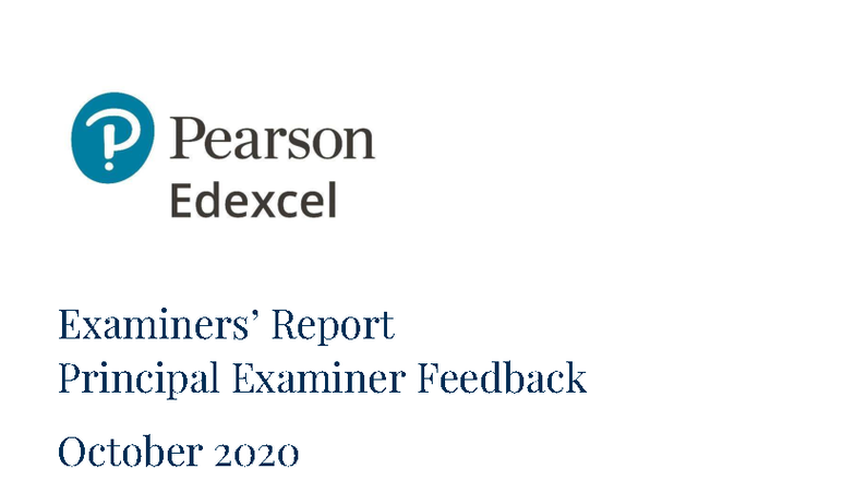 Exam Report 2020: Principal Examiner Feedback on Edexcel A Level (9ET0 ...