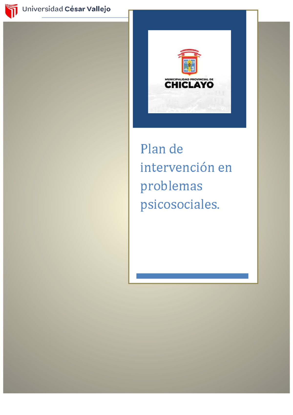 PLAN DE INTERVENCIÓN PSICOSOCIALES MUNI: Estrategias y Metas - Studocu