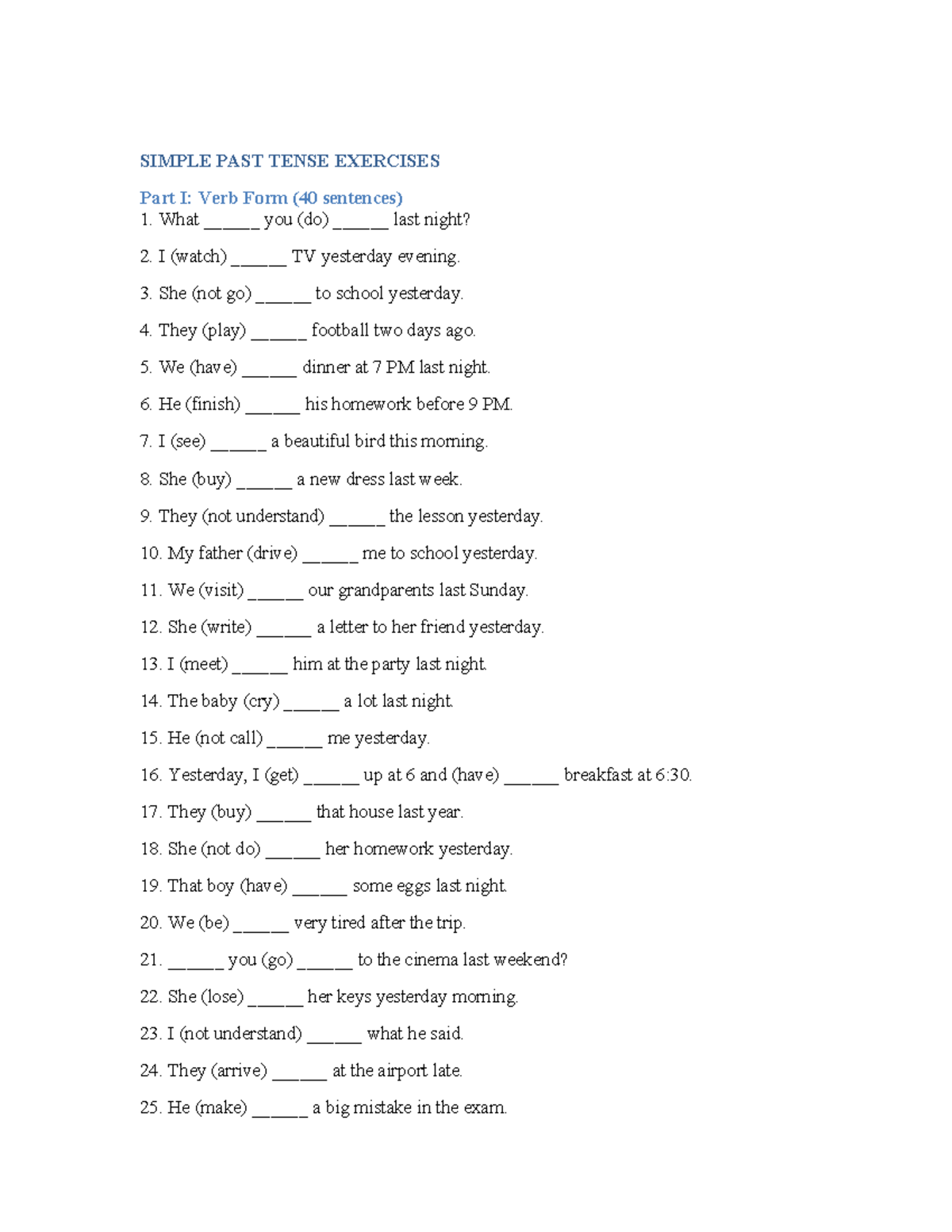 Simple Past Tense Exercises (Part I & II) - 40 Sentences & Rewrite ...