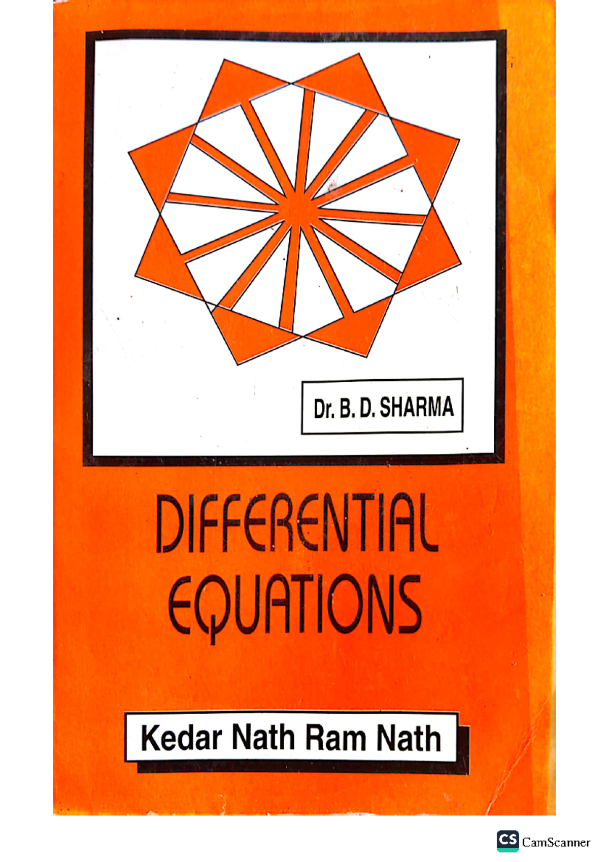 Differential Equations Lecture Notes - B.D. Sharma, Part 1 Analysis ...