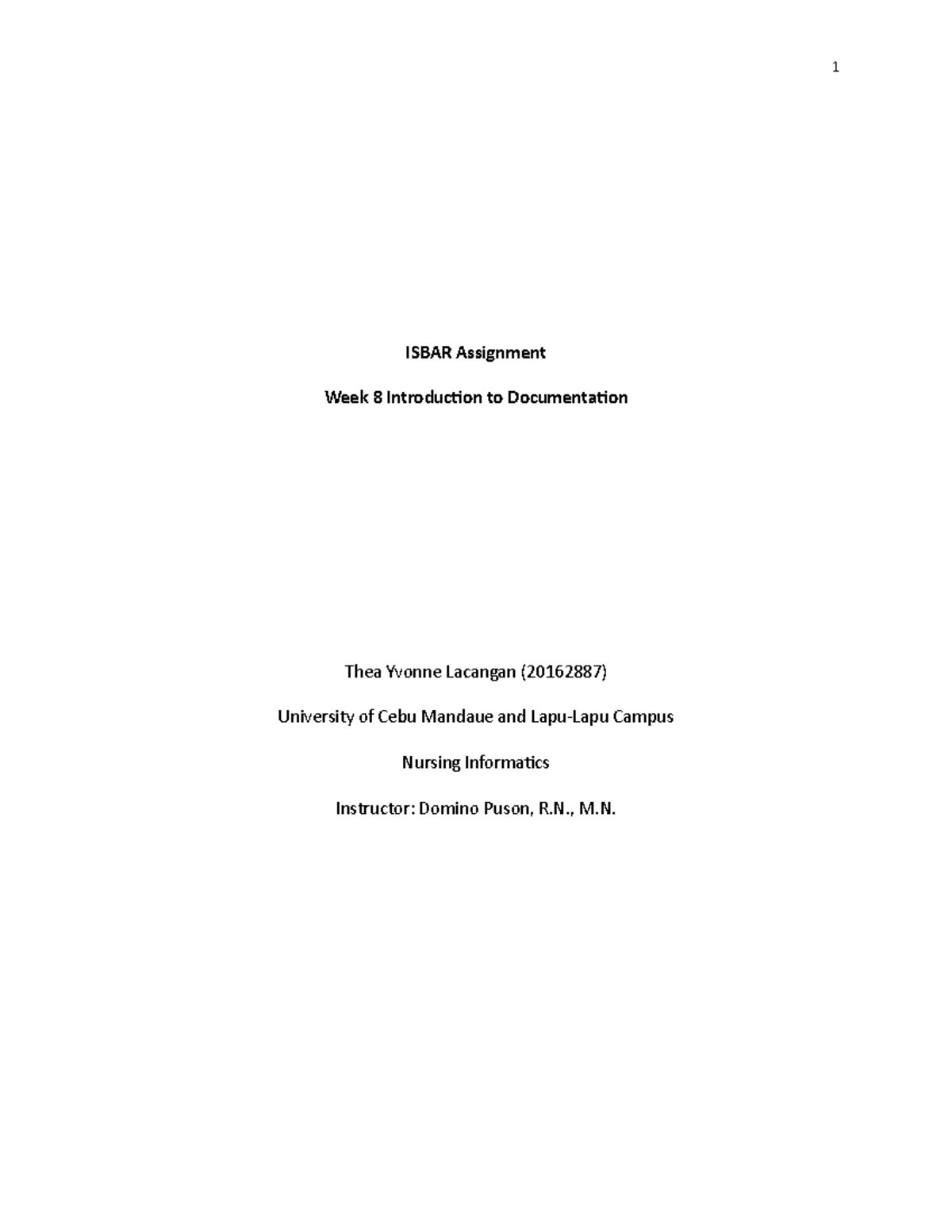Laude-Unit-8-Assignment-Part-1- Isbar - ISBAR Assignment Week 8 Introduction to Documentation ...