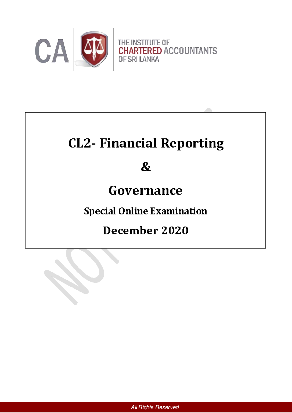 CL2 - Financial Reporting & Governance Special Exam Solutions December ...