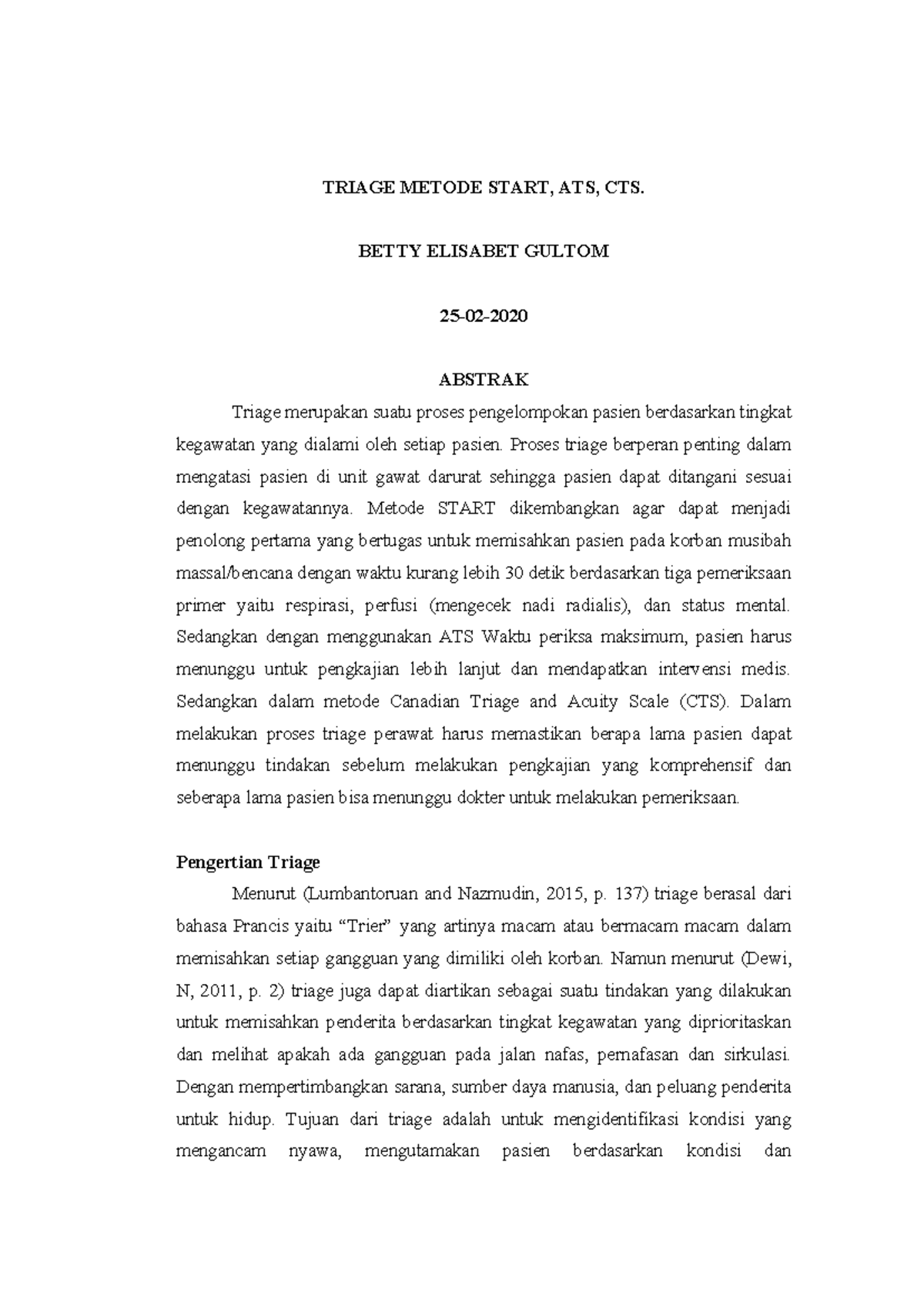 Triage Metode START, ATS, dan CTS: Panduan Praktis untuk Perawat - Studocu