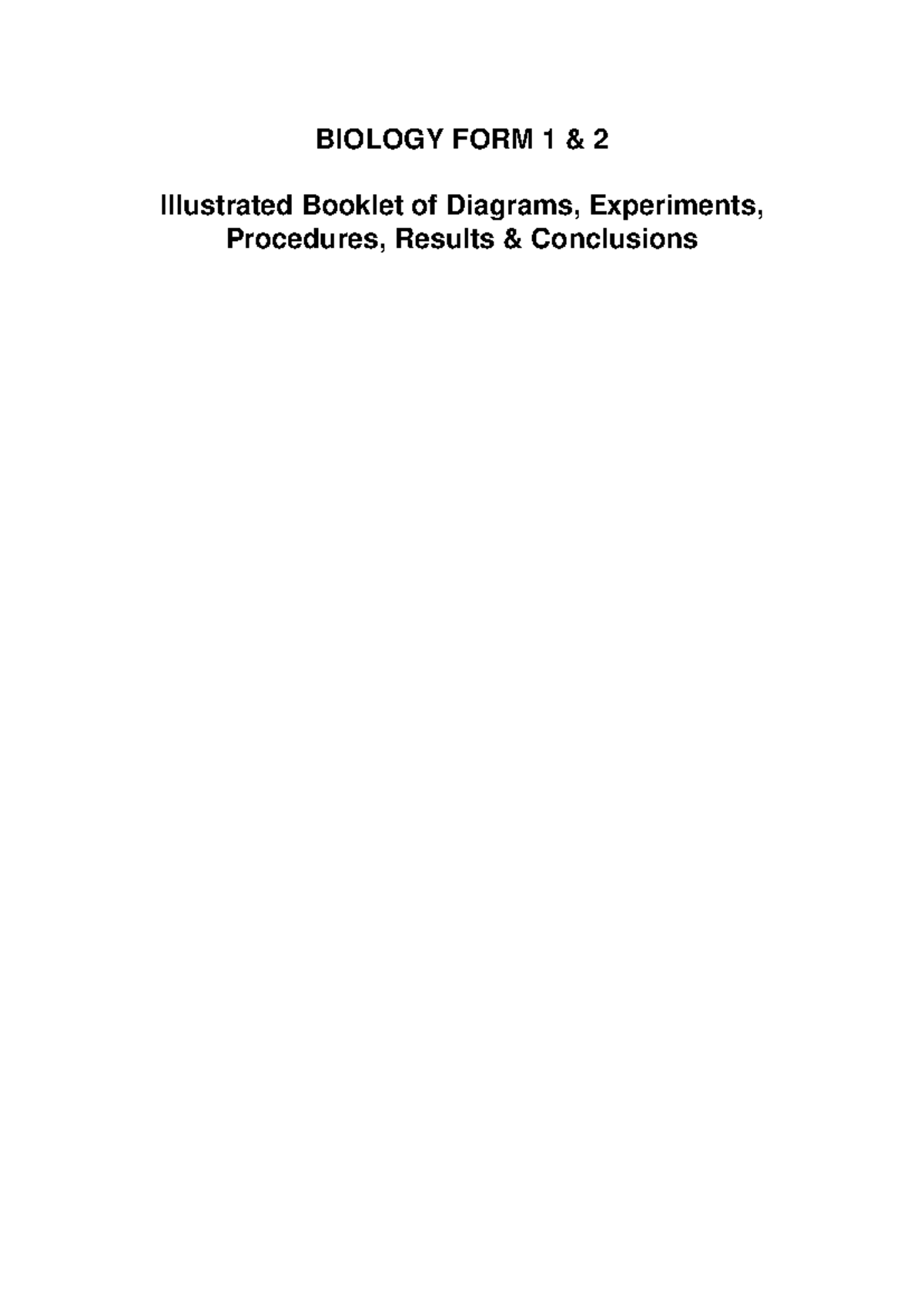 BIOLOGY FORM 1 2 Illustrated Guide: Diagrams & Experiments - Studocu