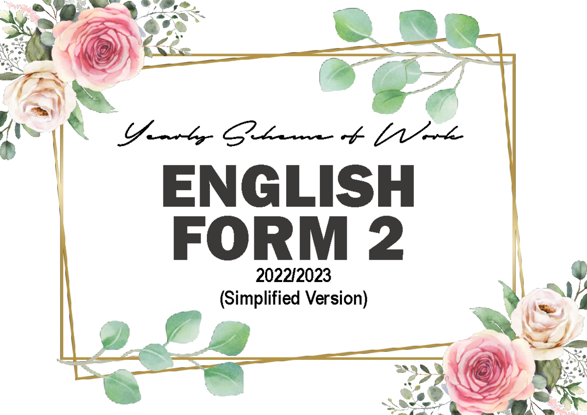 Yearly Scheme of Work for English Form 2 - 2022 (Simplified Version ...