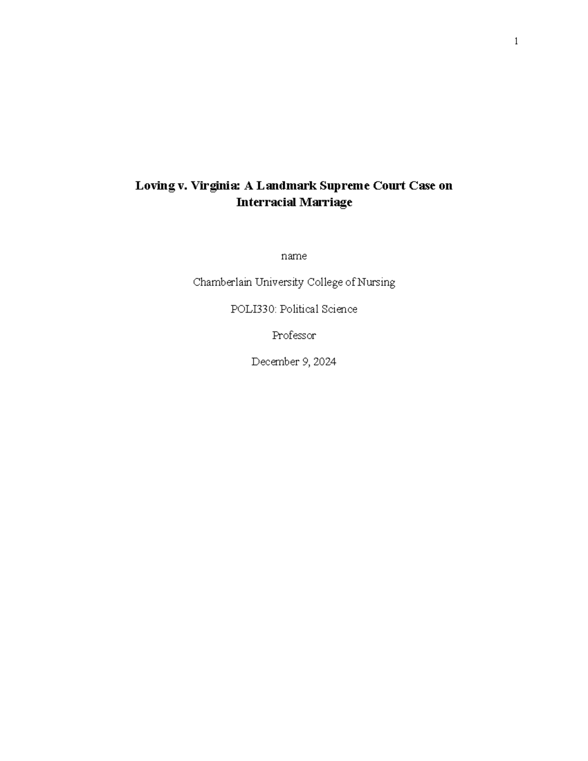 Week 6 Part 1 - paper - Loving v. Virginia: A Landmark Supreme Court ...