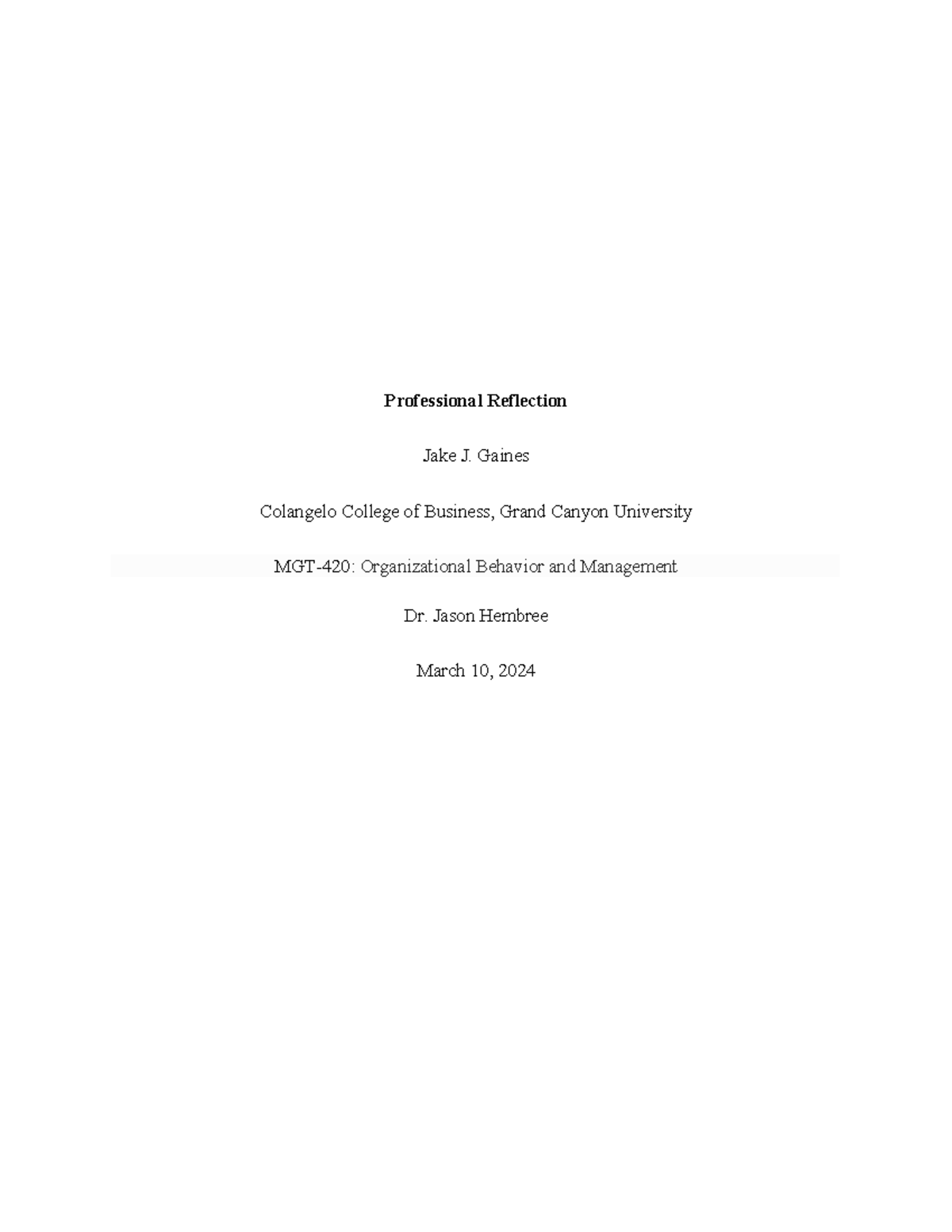 MGT-420 Final Reflection on Professional Growth and Management ...