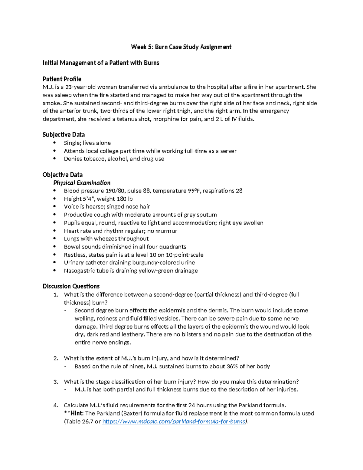 Burn Case Study Assignment complete - Week 5: Burn Case Study ...