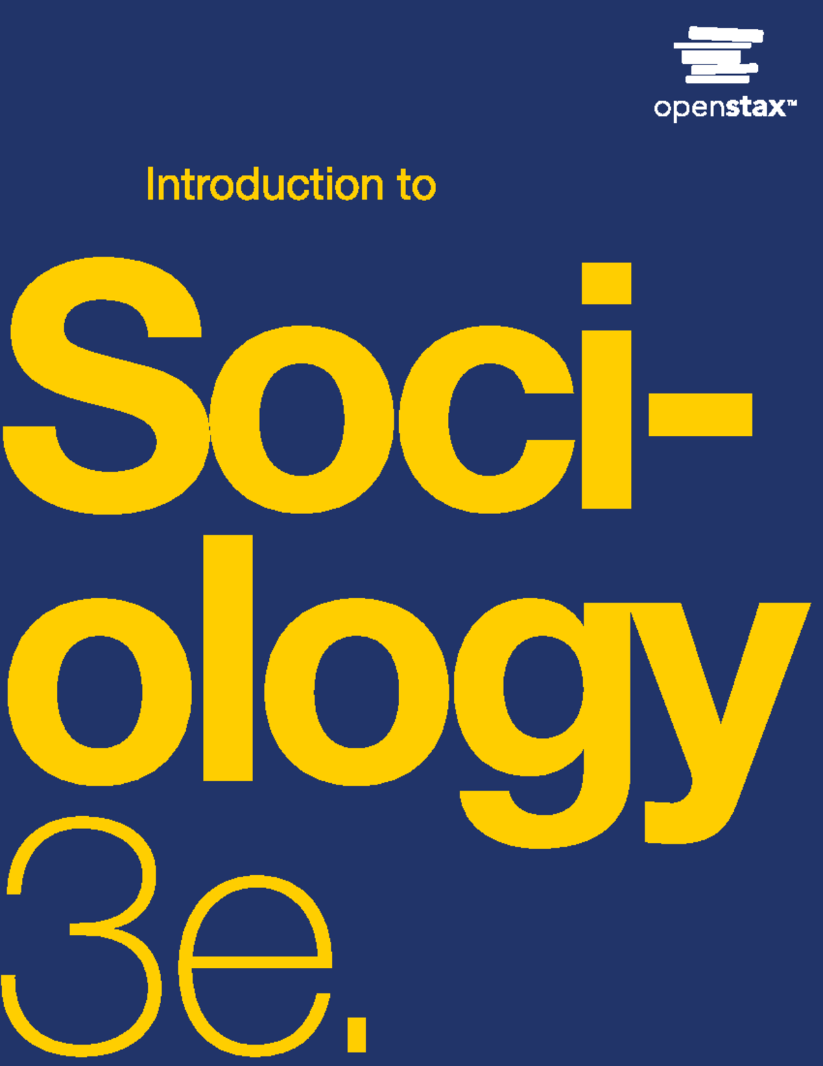 Introduction to Sociology 3e: Chapter 4 - Society and Social ...