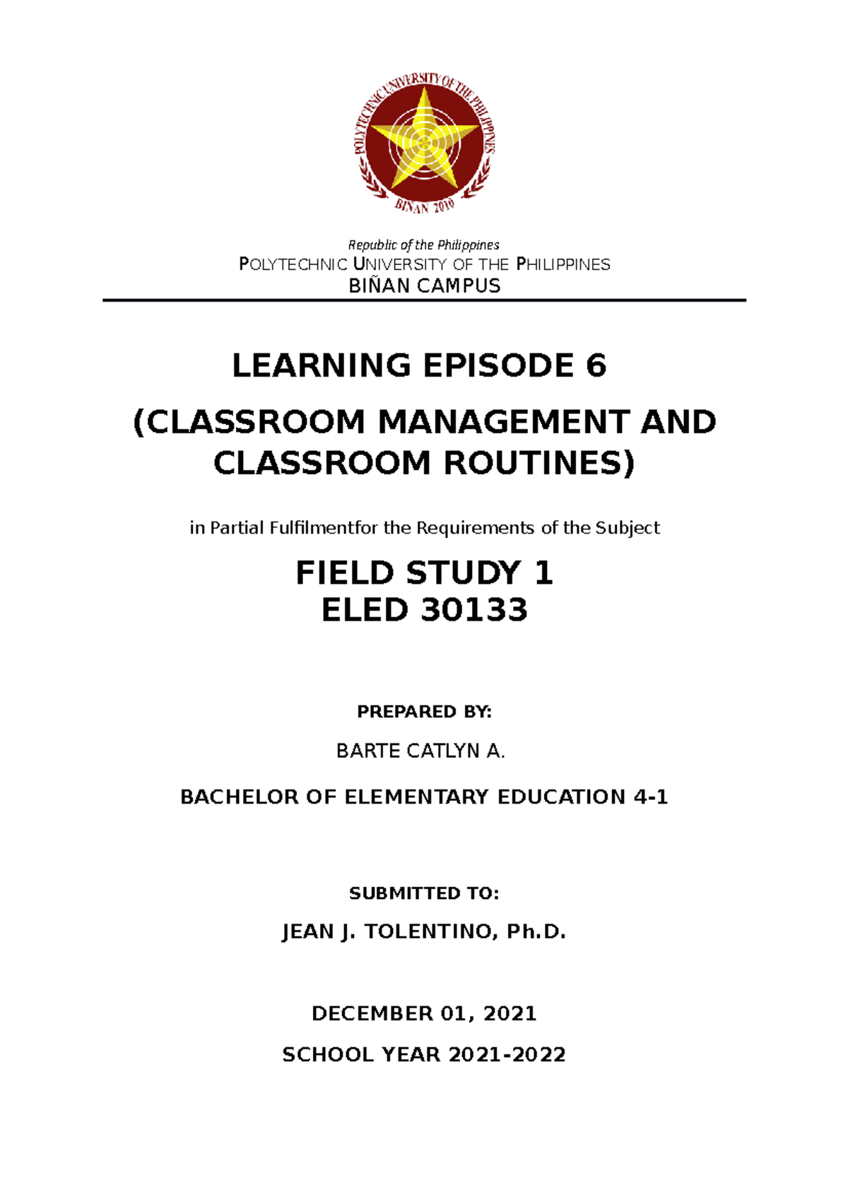 FS1-EP6 - FS1_EP6 - POLYTECHNIC UNIVERSITY OF THE PHILIPPINES BIÑAN ...