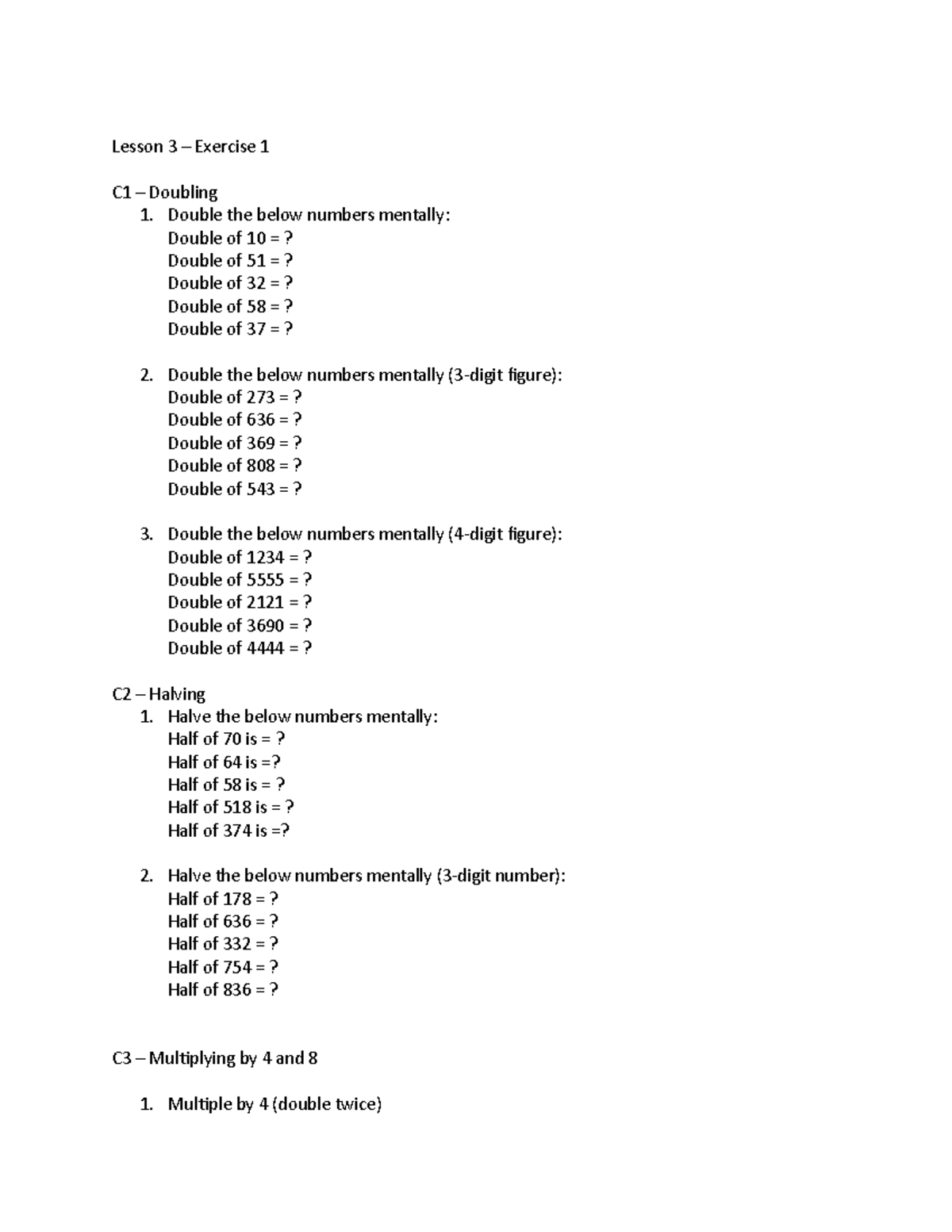 Lesson 3 Exercise Part1 - Lesson 3 – Exercise 1 C 1 – Doubling 1 ...