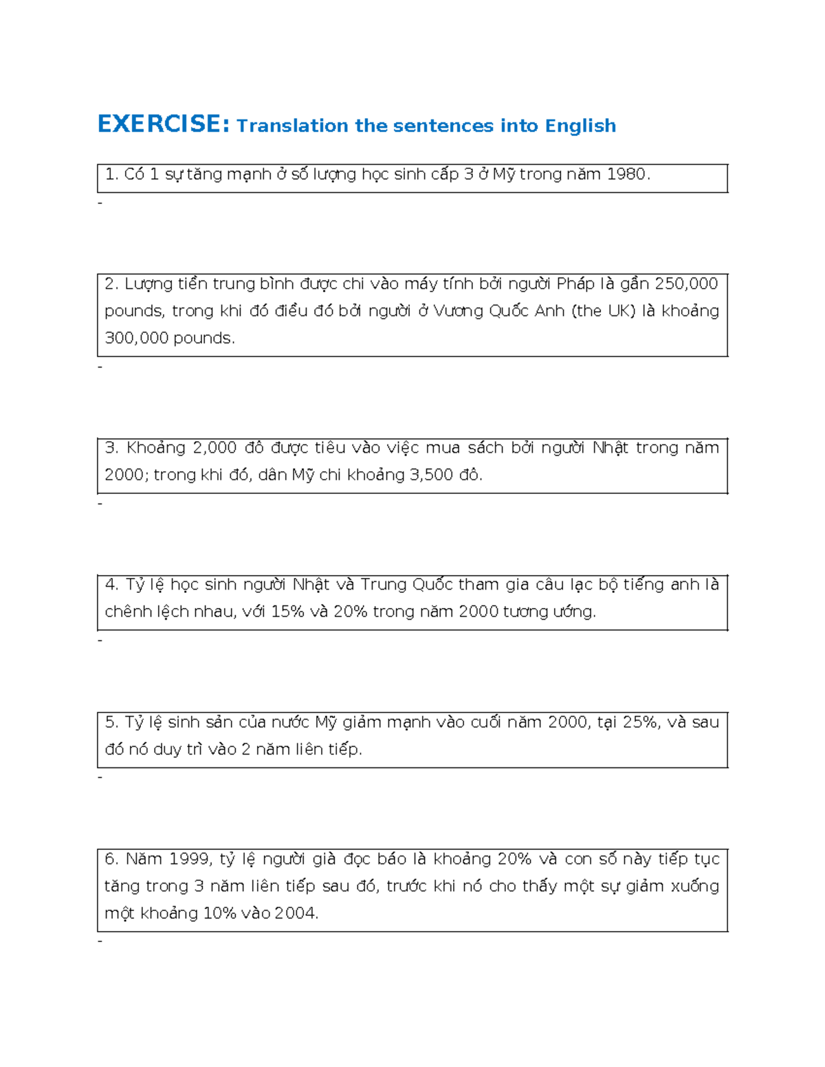 EXERCISE: Translation of Sentences into English - Ex General-Writing-Task-1 - Studocu