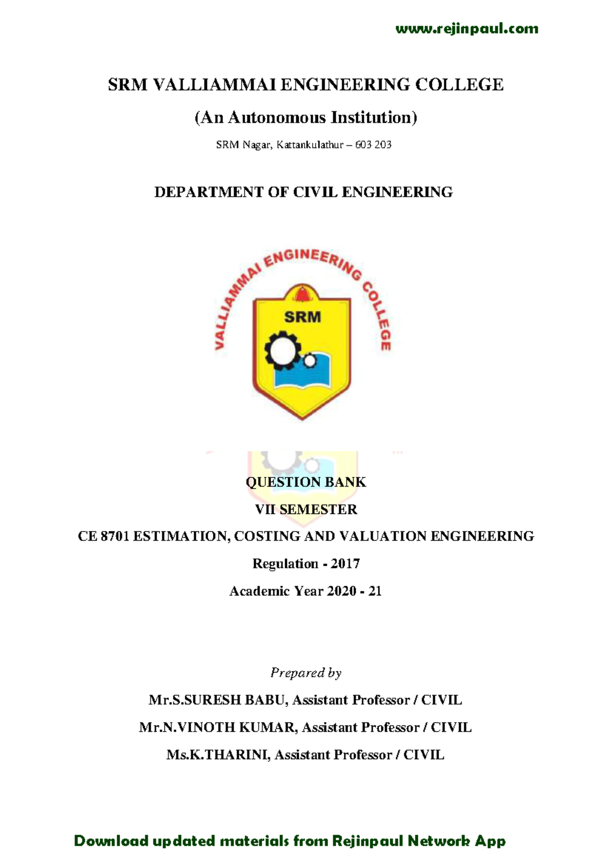 CE8701-Estimation Costing and Valuation Engineering - SRM VALLIAMMAI ENGINEERING COLLEGE (An ...