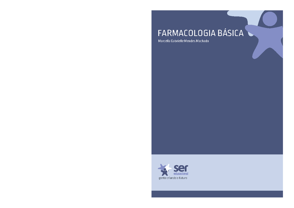 FARMACOLOGIA BÁSICA: Princípios Gerais e Farmacocinética (SER_FARMA ...