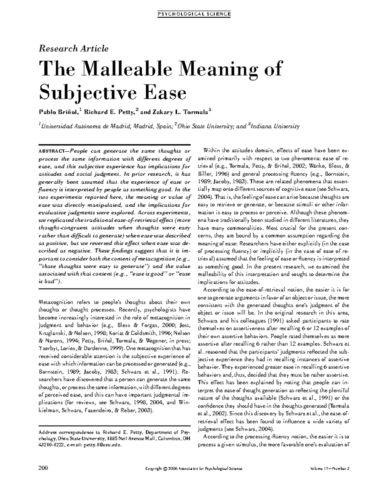 PSY 2006 Psychological Science Research: The Malleable Meaning of Ease ...
