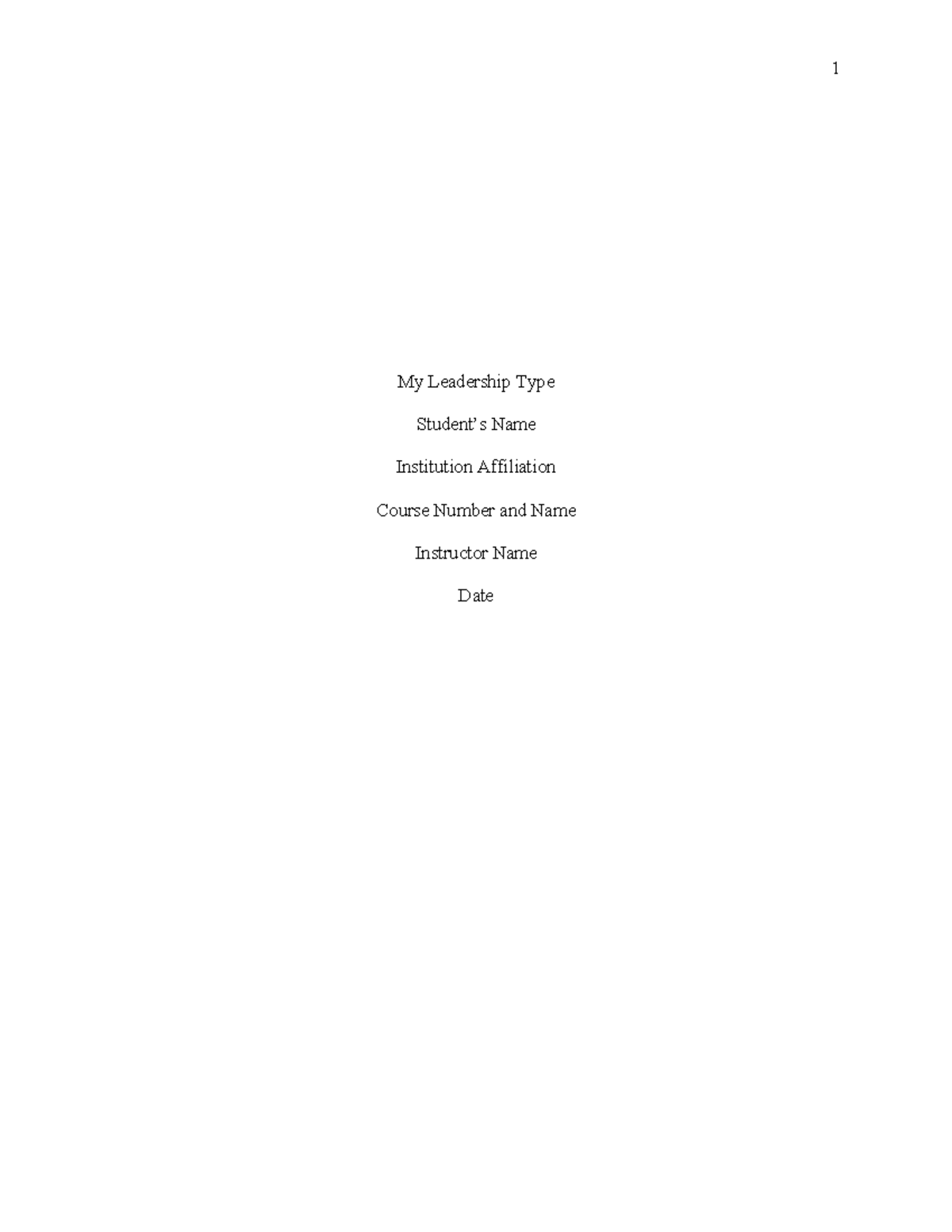 Leadership Style Analysis: My Leadership Type (Course 331094141) - Studocu