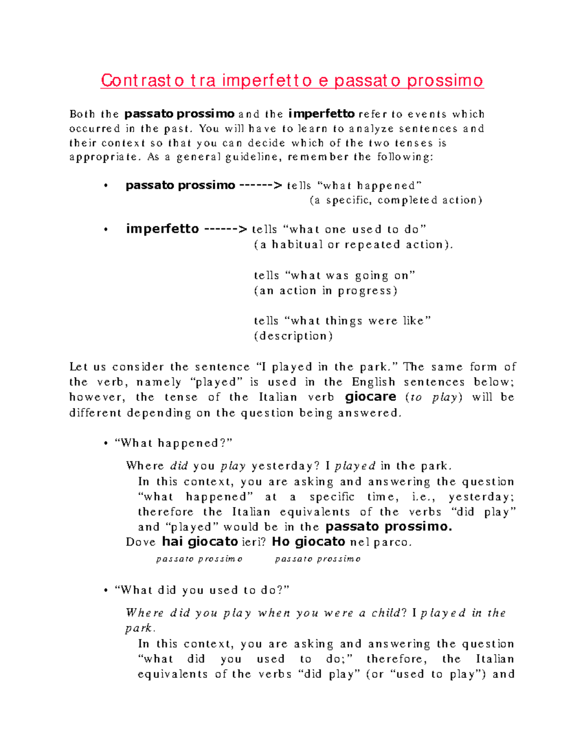 Imperfetto vs Passato Prossimo: Analisi e Uso dei Tempi Verbali - Studocu