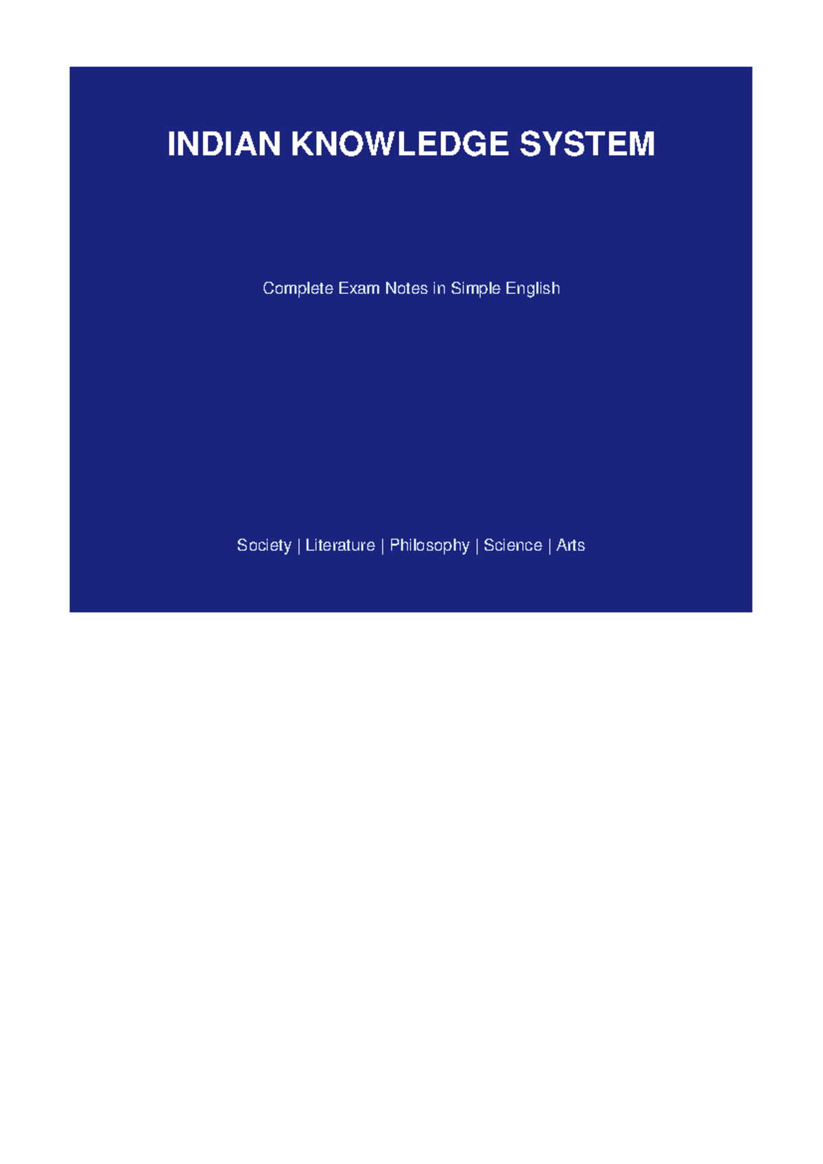 INDIAN KNOWLEDGE SYSTEM (IKS) Complete Exam Notes - Studocu