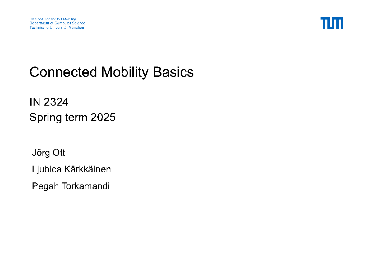 Connected Mobility Basics IN 2324: Chapter 1 Overview and Examples ...