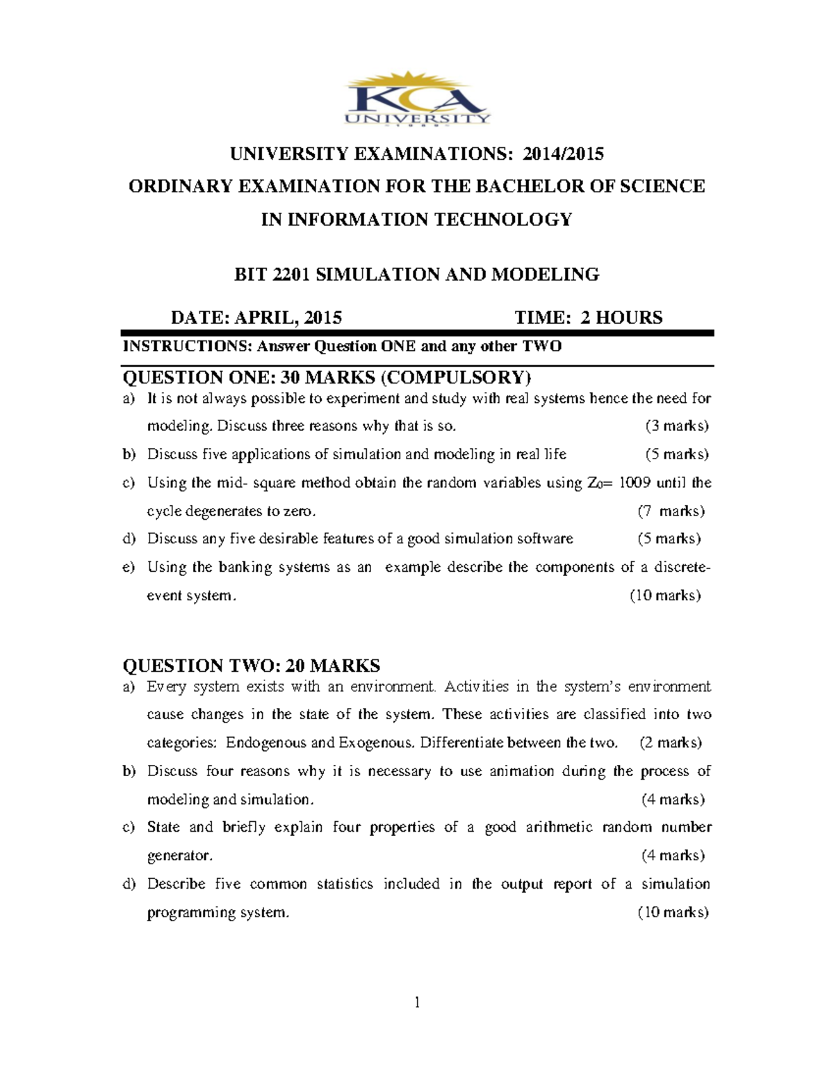 BIT 2201 Final Exam: Simulation and Modeling Questions 2015 - Studocu