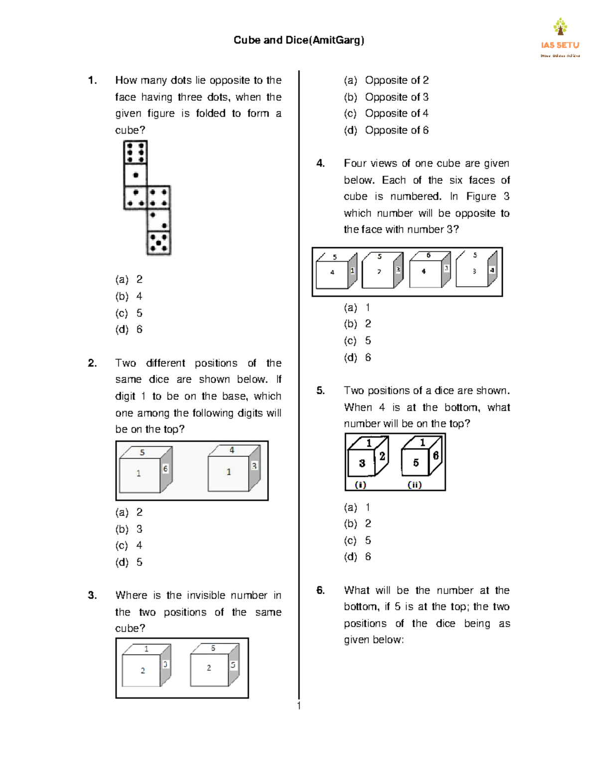 Cubes and dice - How many dots lie opposite to the face having three ...