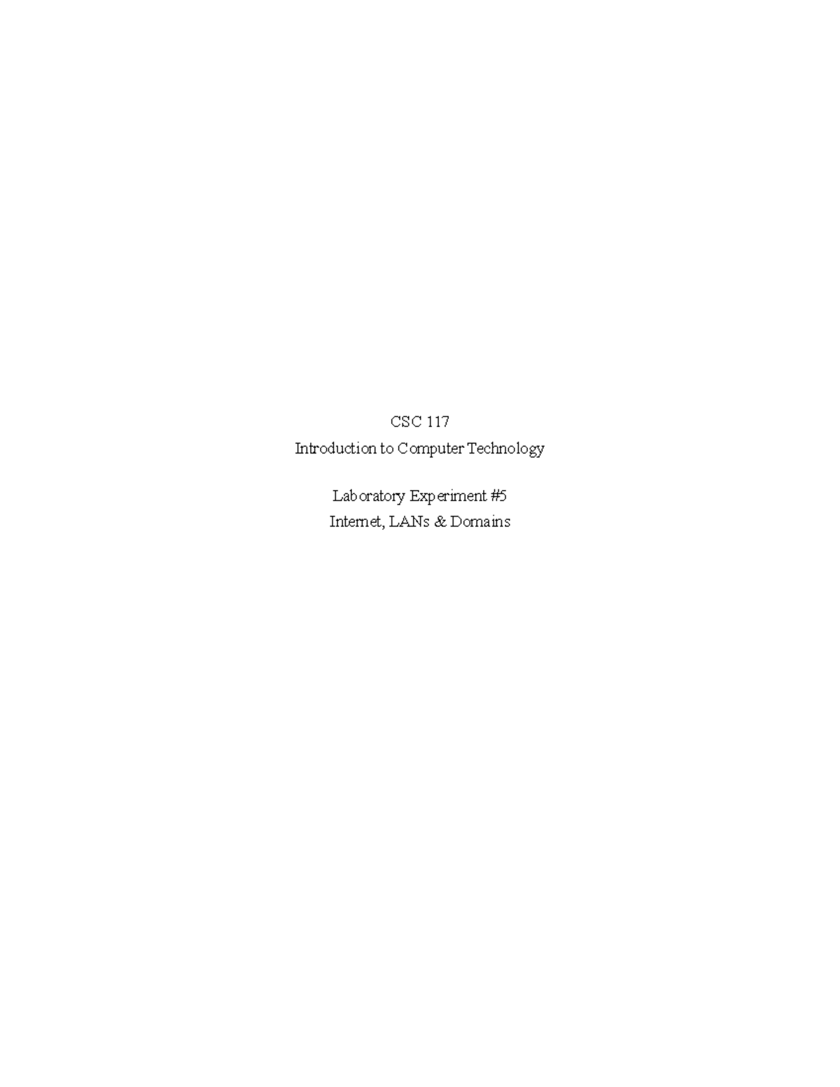 CSC 117 - Lab 5 - CSC 117 - Lab #5 Fall 2019 - CSC 117 Introduction to ...