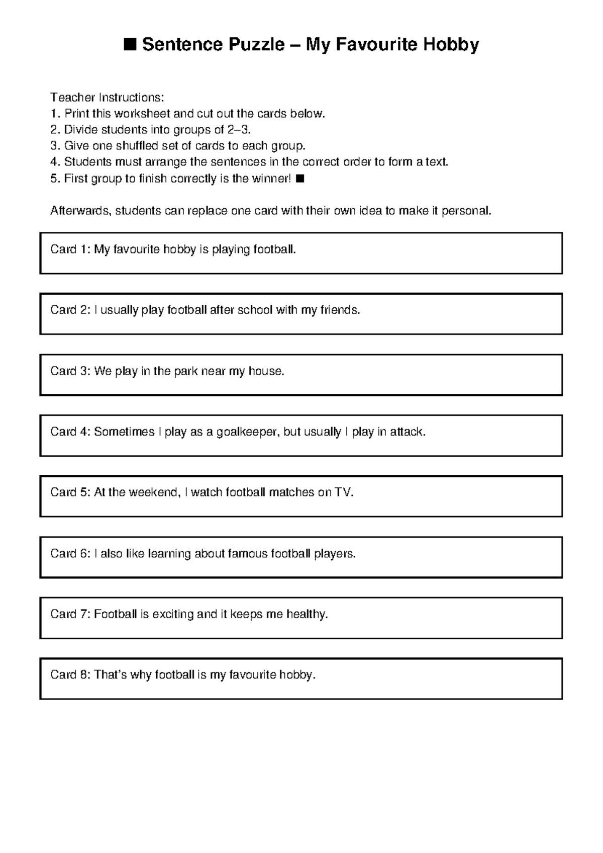 Sentence Puzzle: My Favourite Hobby Activity Instructions - Studocu