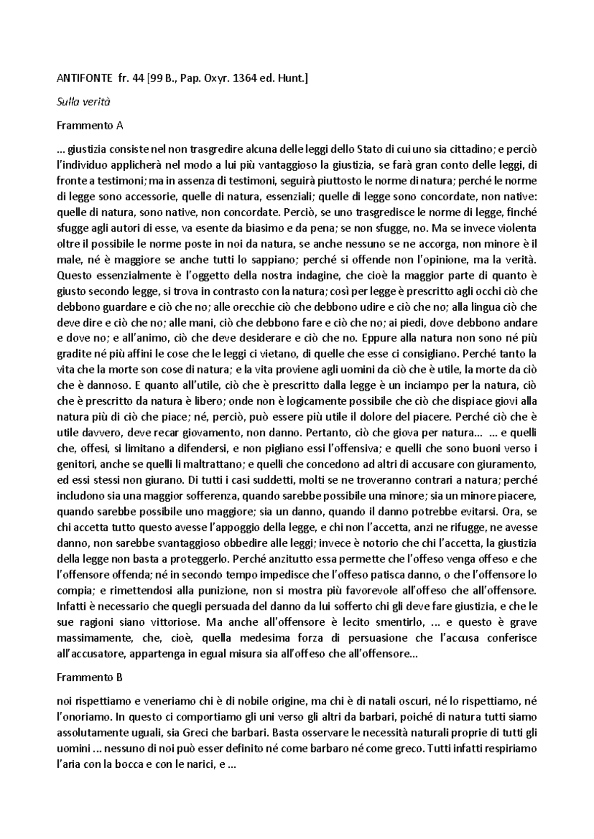 Antifonte Sulla verità - ANTIFONTE fr. 44 [99 B., Pap. Oxyr. 1364 ed ...