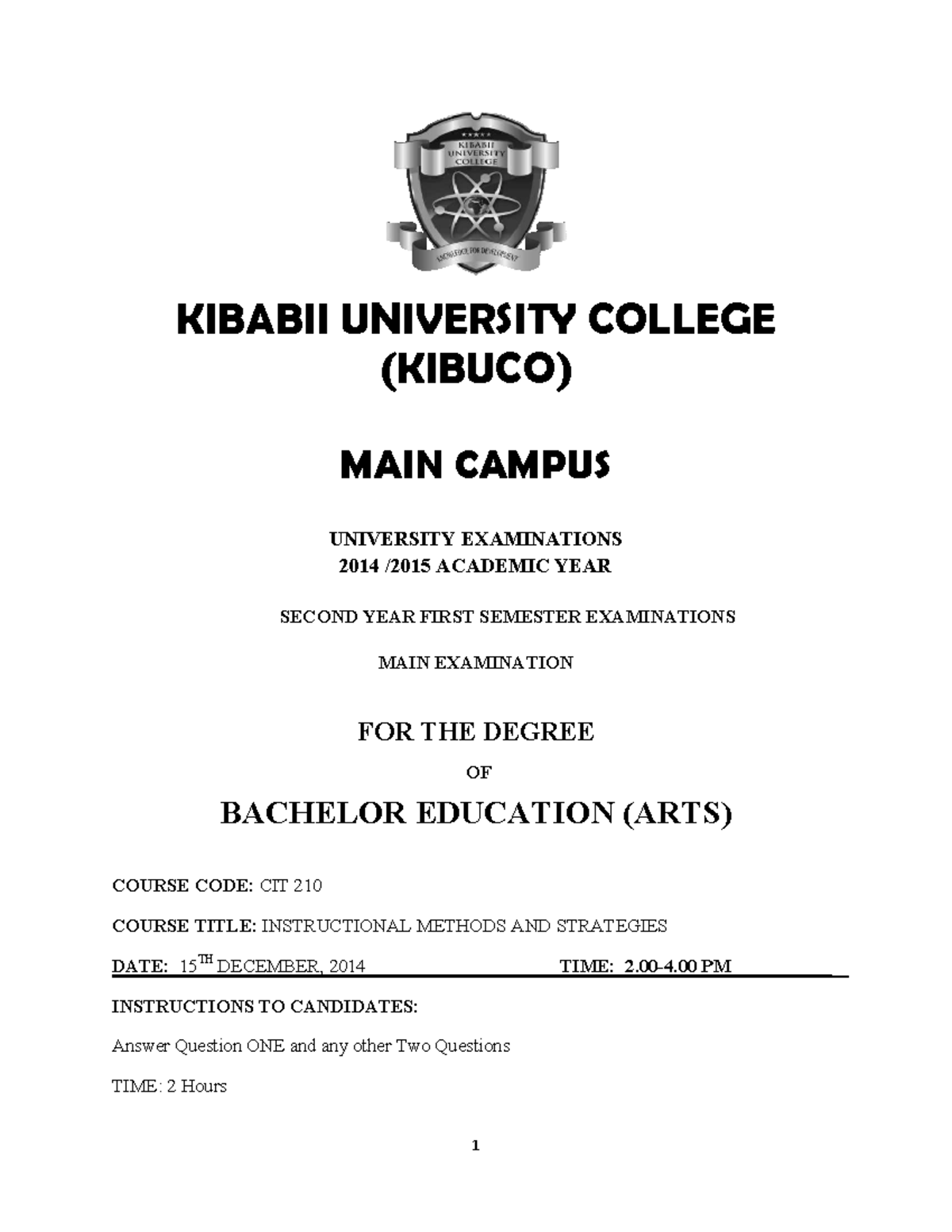 CIT 210 Instructionalmethods AND Strategies - KIBABII UNIVERSITY ...