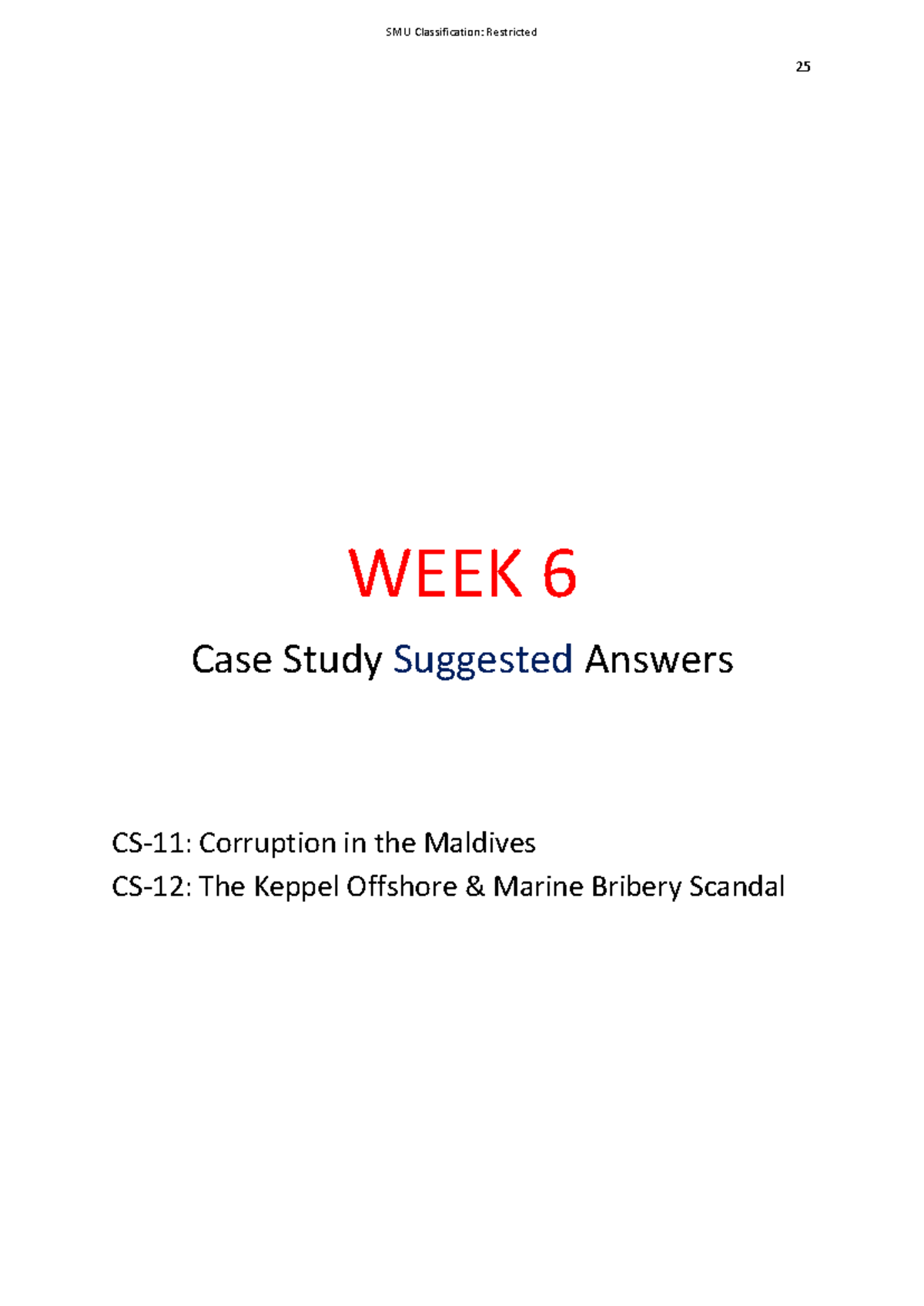 ACCT 409 (Lesson 6) - CASE Answers - 25 WEEK 6 Case Study Suggested ...