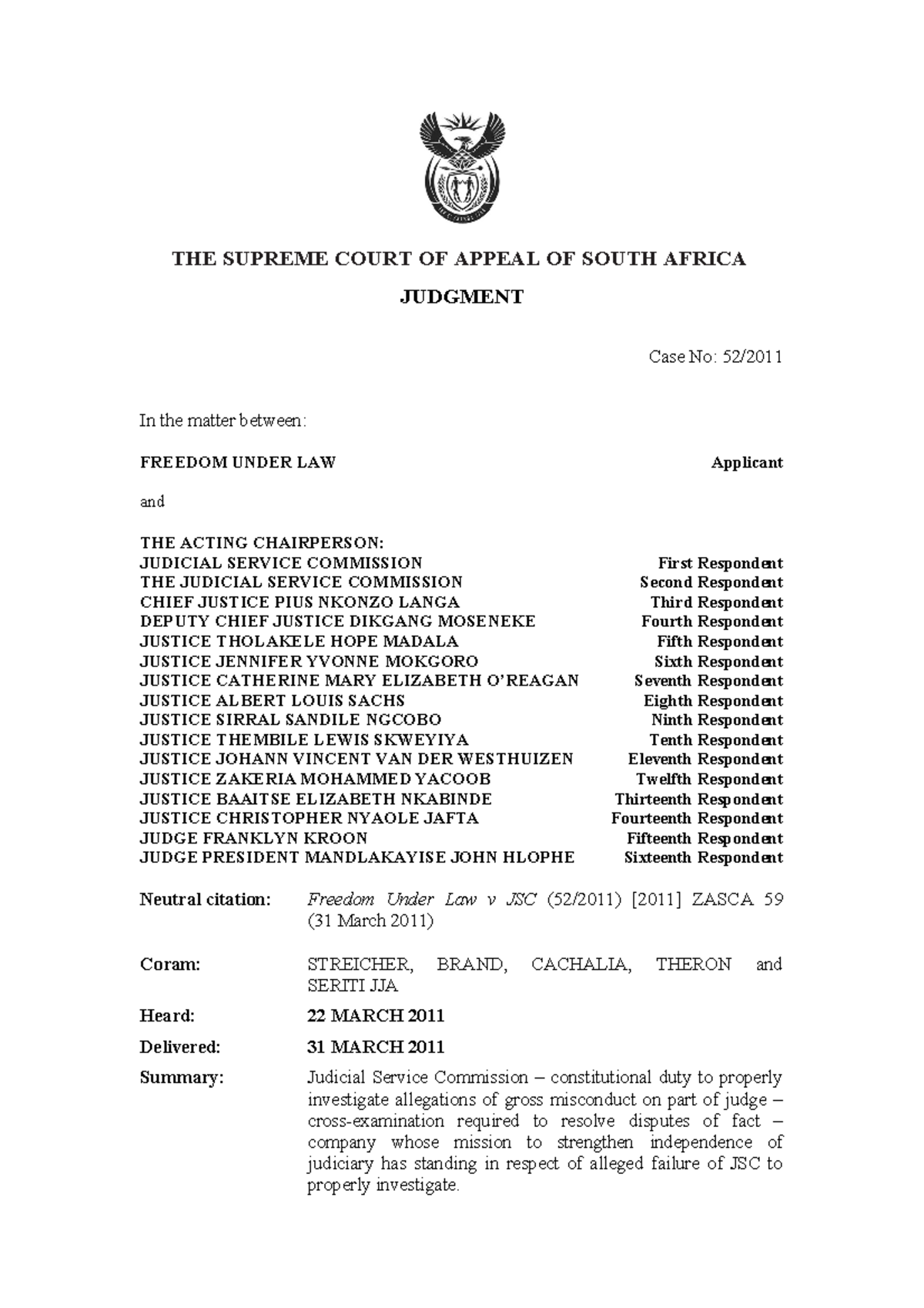 Judgment Analysis: Freedom Under Law v JSC (52/2011) [2011] ZASCA 59 ...