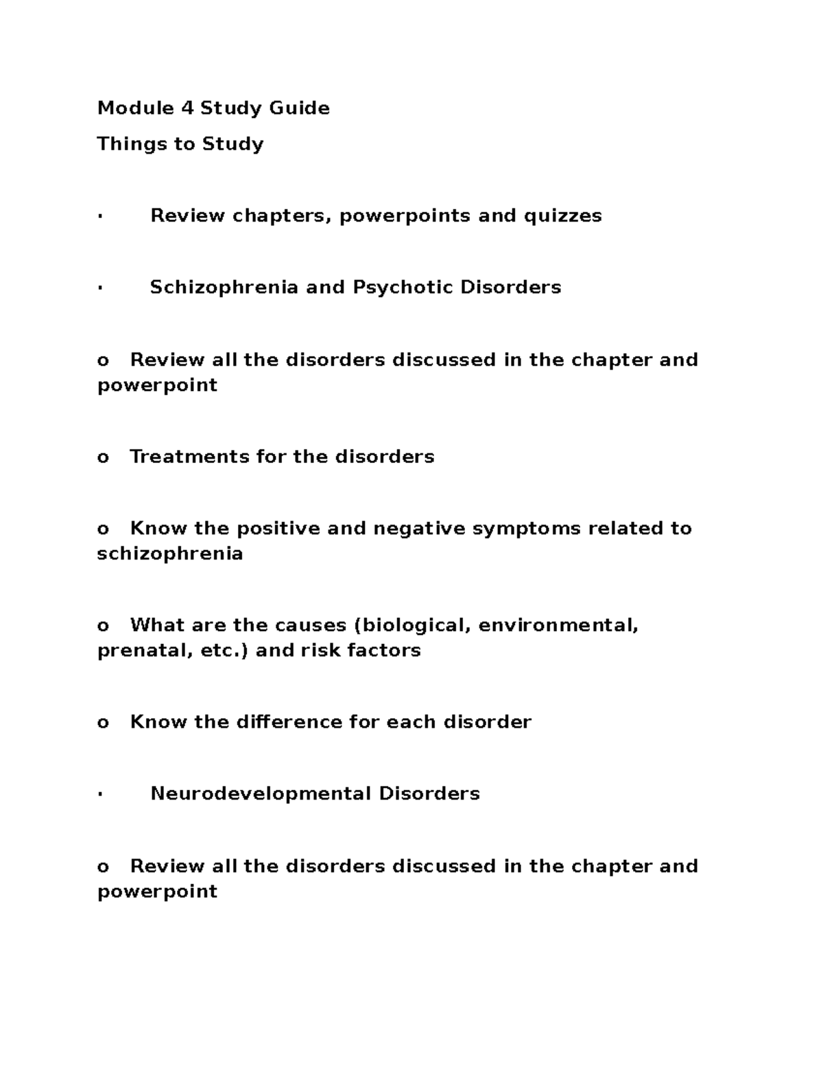 Module 4 Study Guide: Schizophrenia, Neurodevelopmental ...