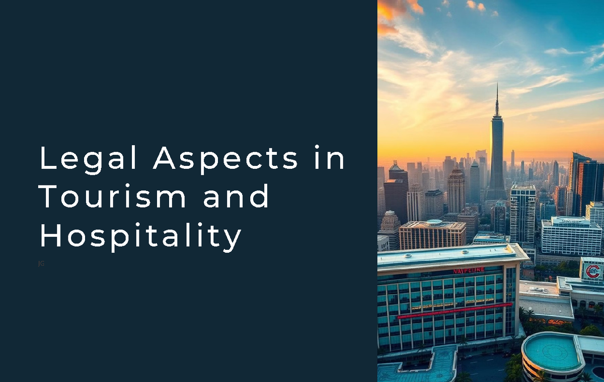 Legal Aspects in Tourism and Hospitality (Course Code: LEG101) - Studocu