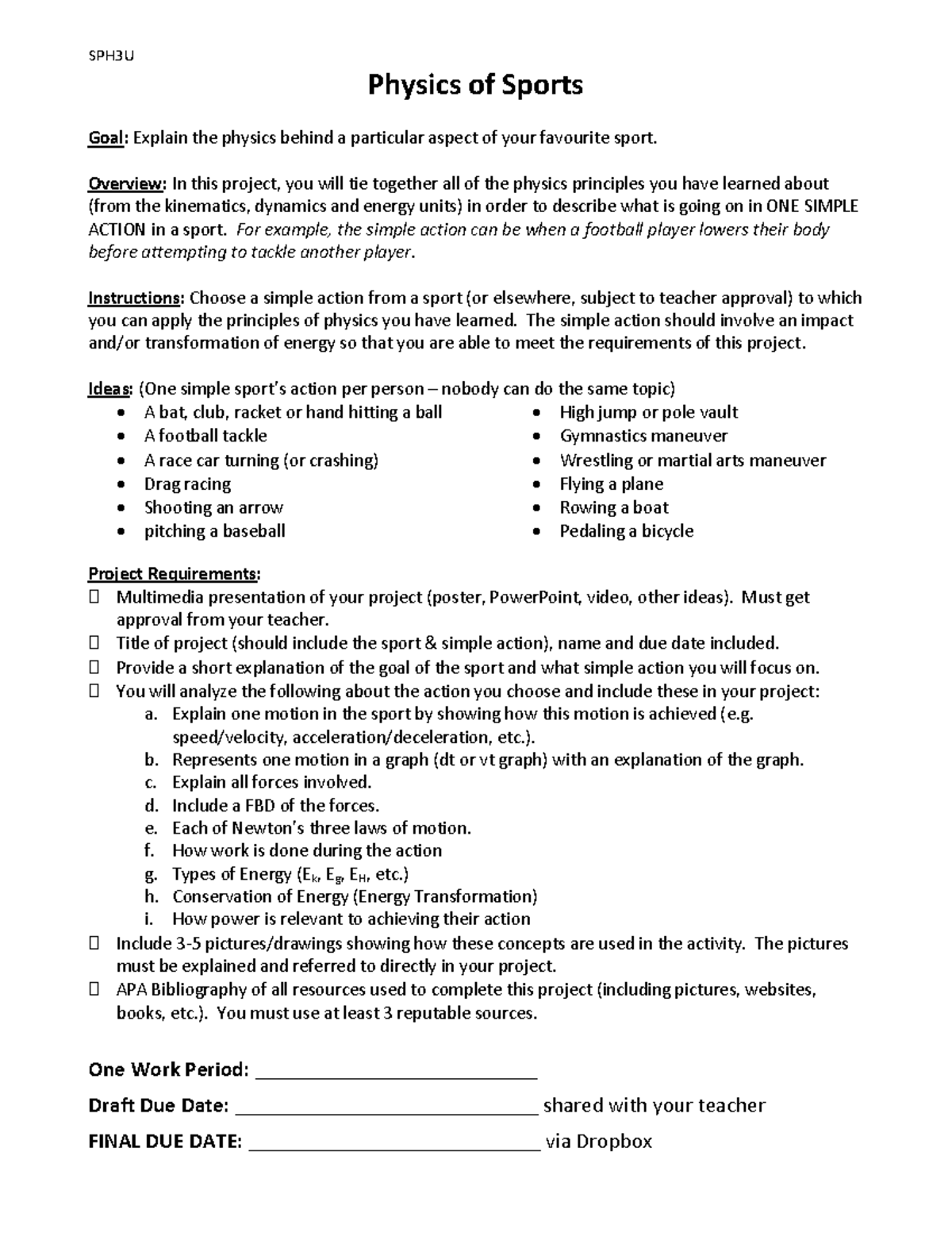 SPH3U Physics of Sports: Analyzing a Simple Sport Action Project - Studocu