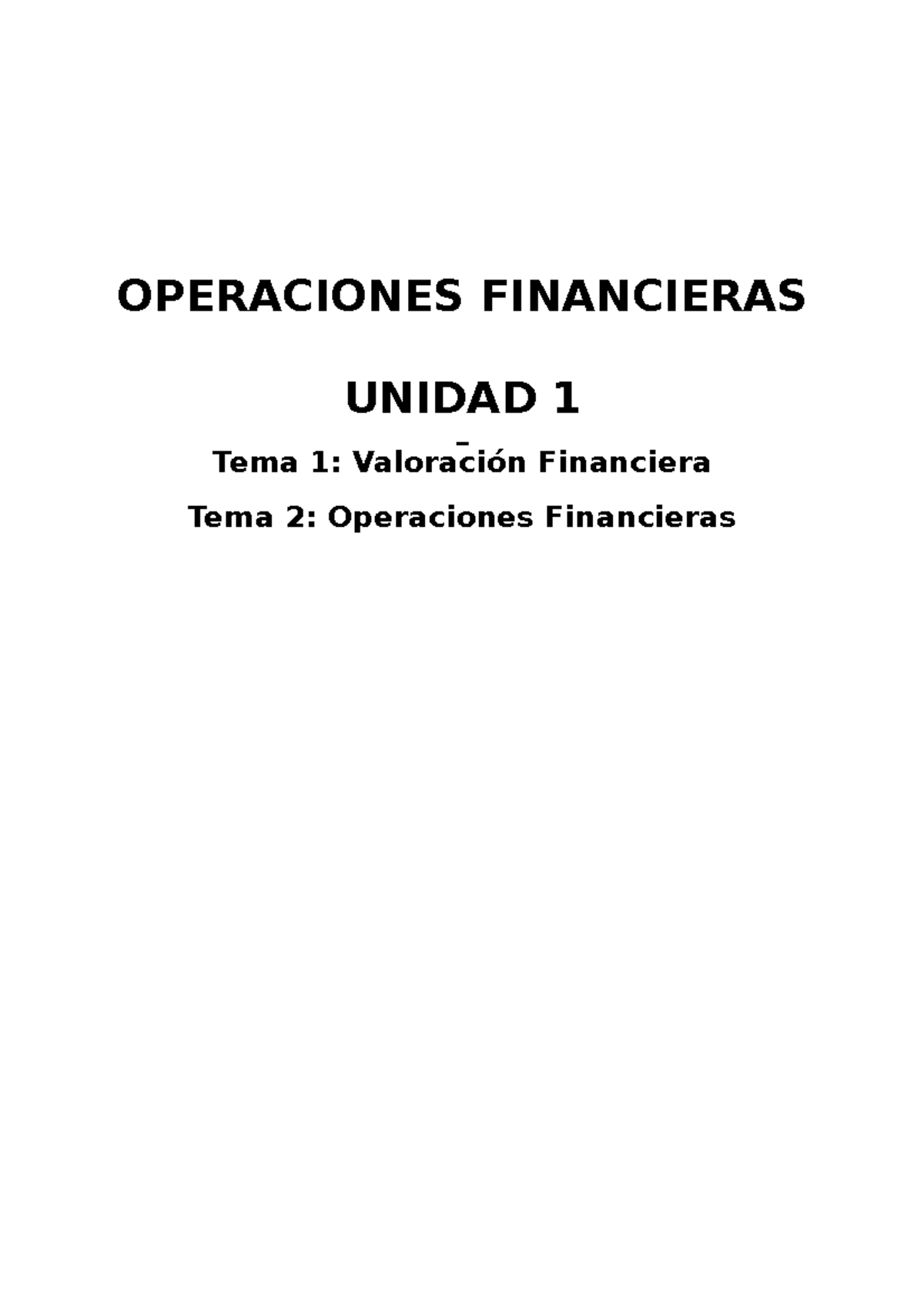 Operaciones Financieras - Unidad 1: Ejemplos y Leyes Simples 23-24 ...