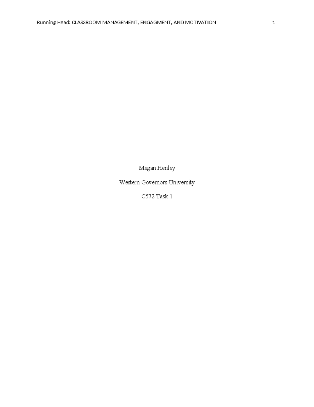 C572 Task 1 - Classroom Management, Motivation, and Engagement ...