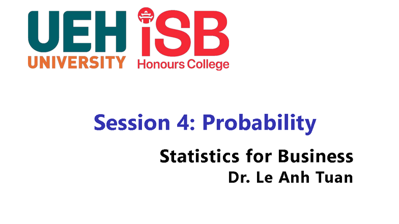 SB 2025 Lecture 4: Probability Statistics for Business Notes - Studocu