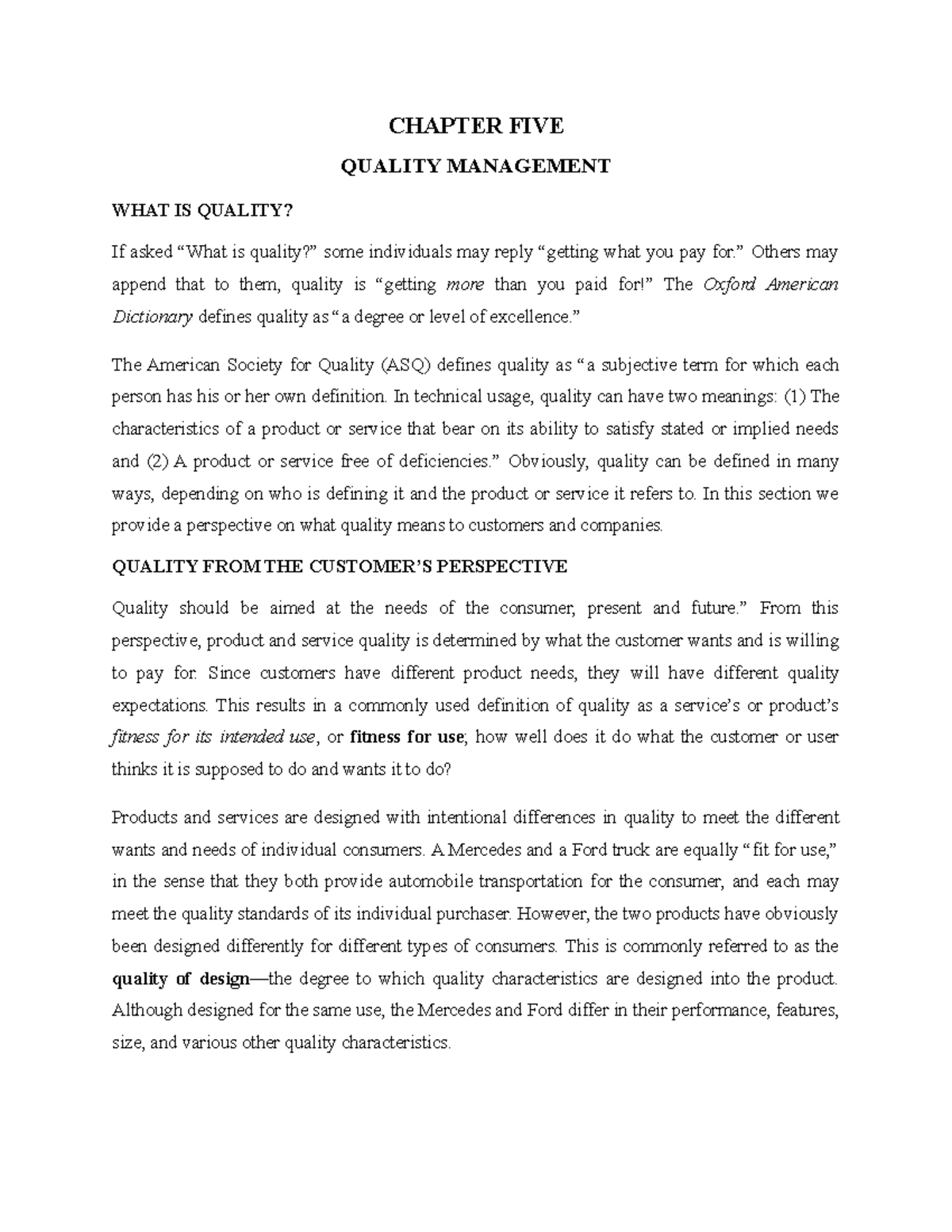 OM- Chapter 5 - CHAPTER FIVE QUALITY MANAGEMENT WHAT IS QUALITY? If ...