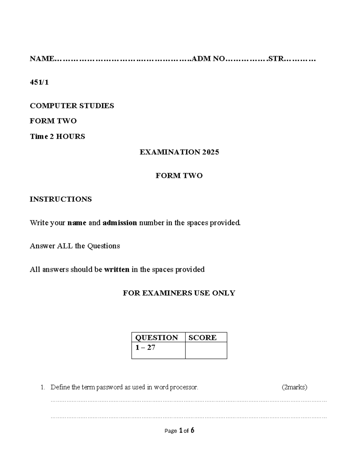 FORM 2 COMPUTER STUDIES FINAL EXAMINATION 2025 - Studocu